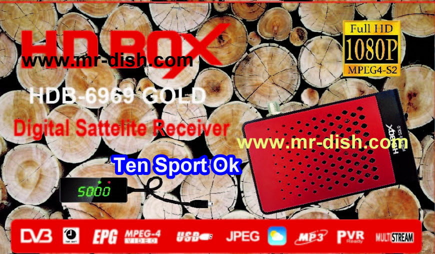 HD BOX HDB-6969 GOLD POWERVU SOFTWARE TEN SPORT OK - Mr-Dish