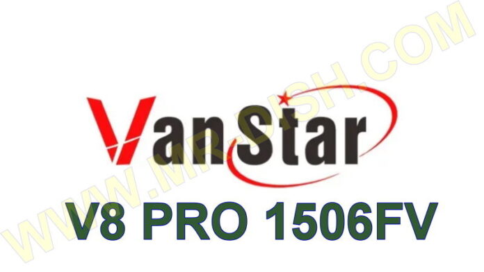 VANSTAR V8 PRO 1506FV NEW SOFTWARE - Mr-Dish