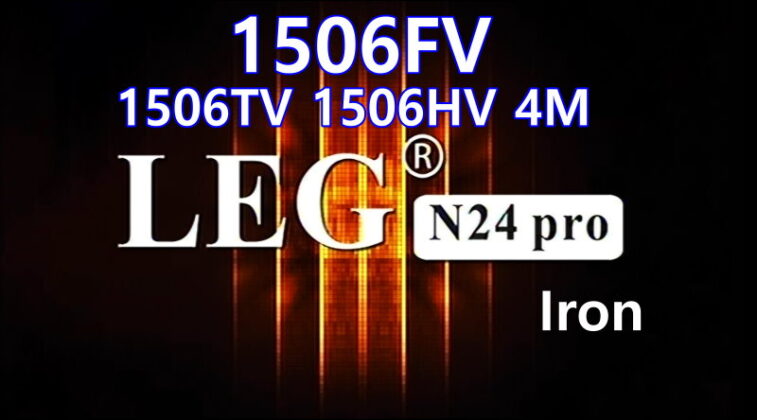 LEG N24 PRO IRON 1506FV NEW SOFTWARE V11.02.03 - Mr-Dish