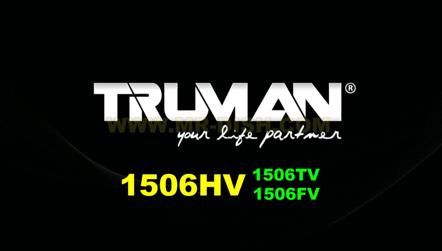 TRUMAN TM-X1 1506HV 4M RECEIVER NEW SOFTWARE - Mr-Dish